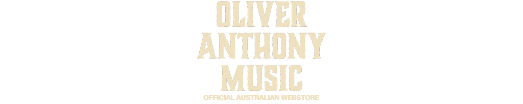 Oliver Anthony Music - Official Australian Webstore – Artist First