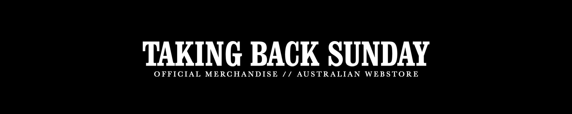 Taking Back Sunday - Official Merchandise // Australian Webstore ...