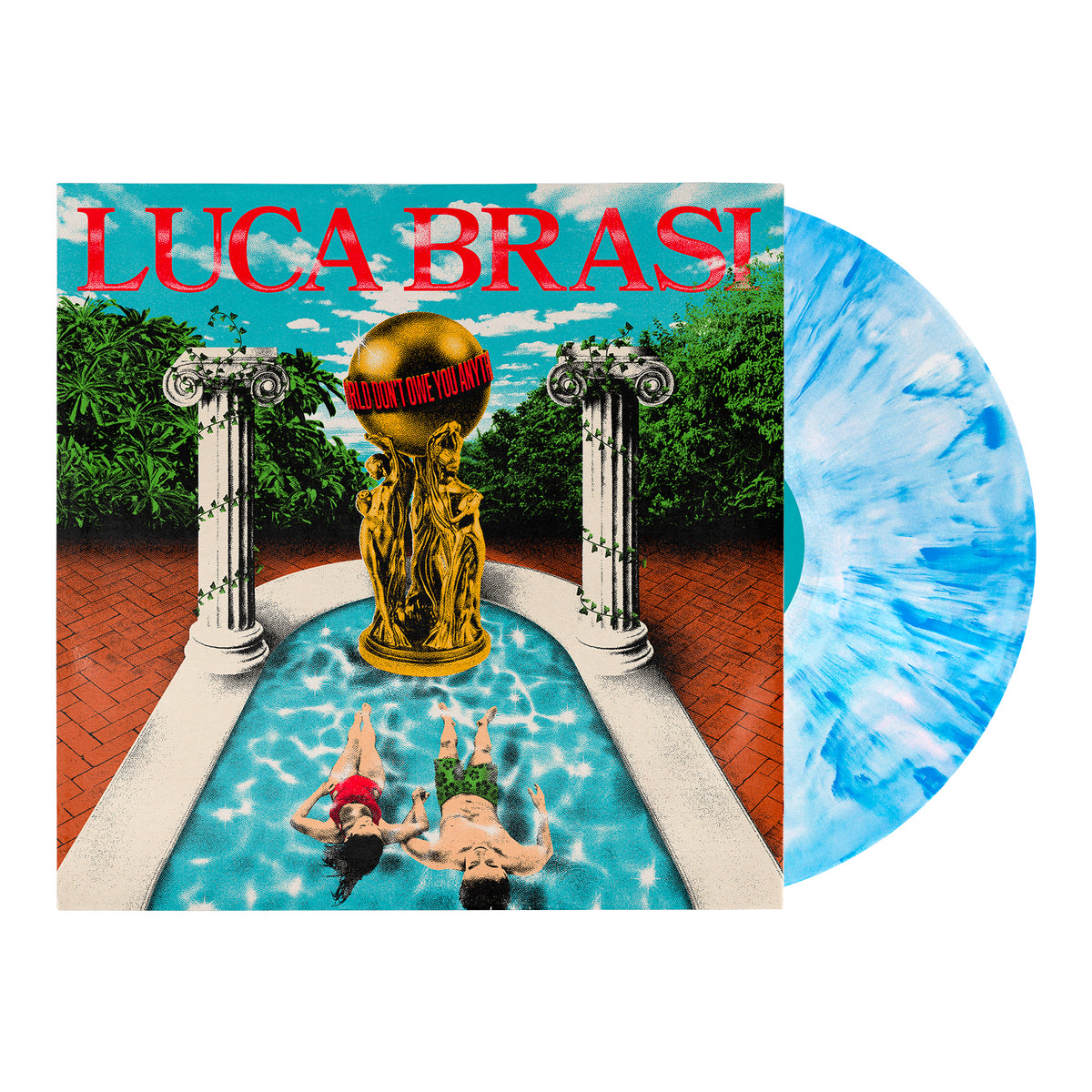 The World Don’t Owe You Anything Vinyl (Pool Water Blue)– Artist First
