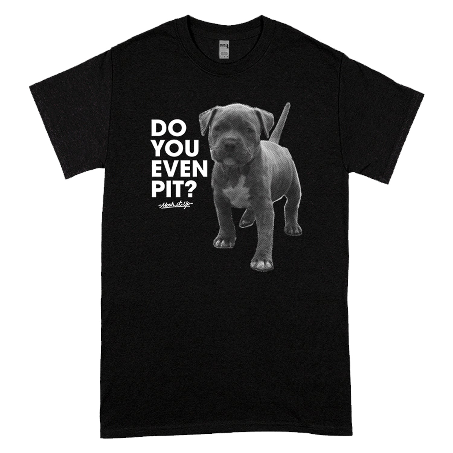 Do You Pit? T-Shirt (Black) – Artist First